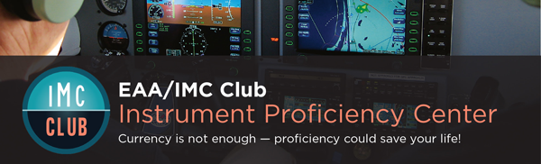 EAA, IMC Club Debuts IFR Proficiency Center | iFlightPlanner